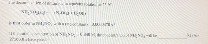 Solved The decomposition of nitramide in aqueous solution at | Chegg.com