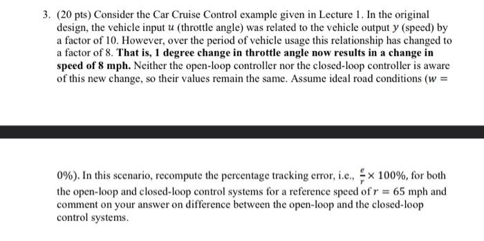 Solved 3. (20 pts) Consider the Car Cruise Control example | Chegg.com