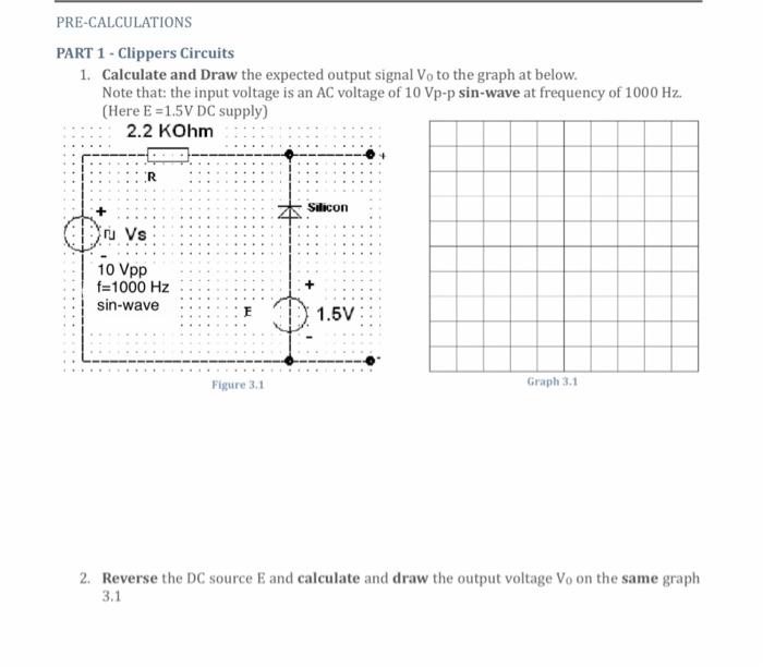 Solved PRE-CALCULATIONS PART 1 - Clippers Circuits 1. | Chegg.com