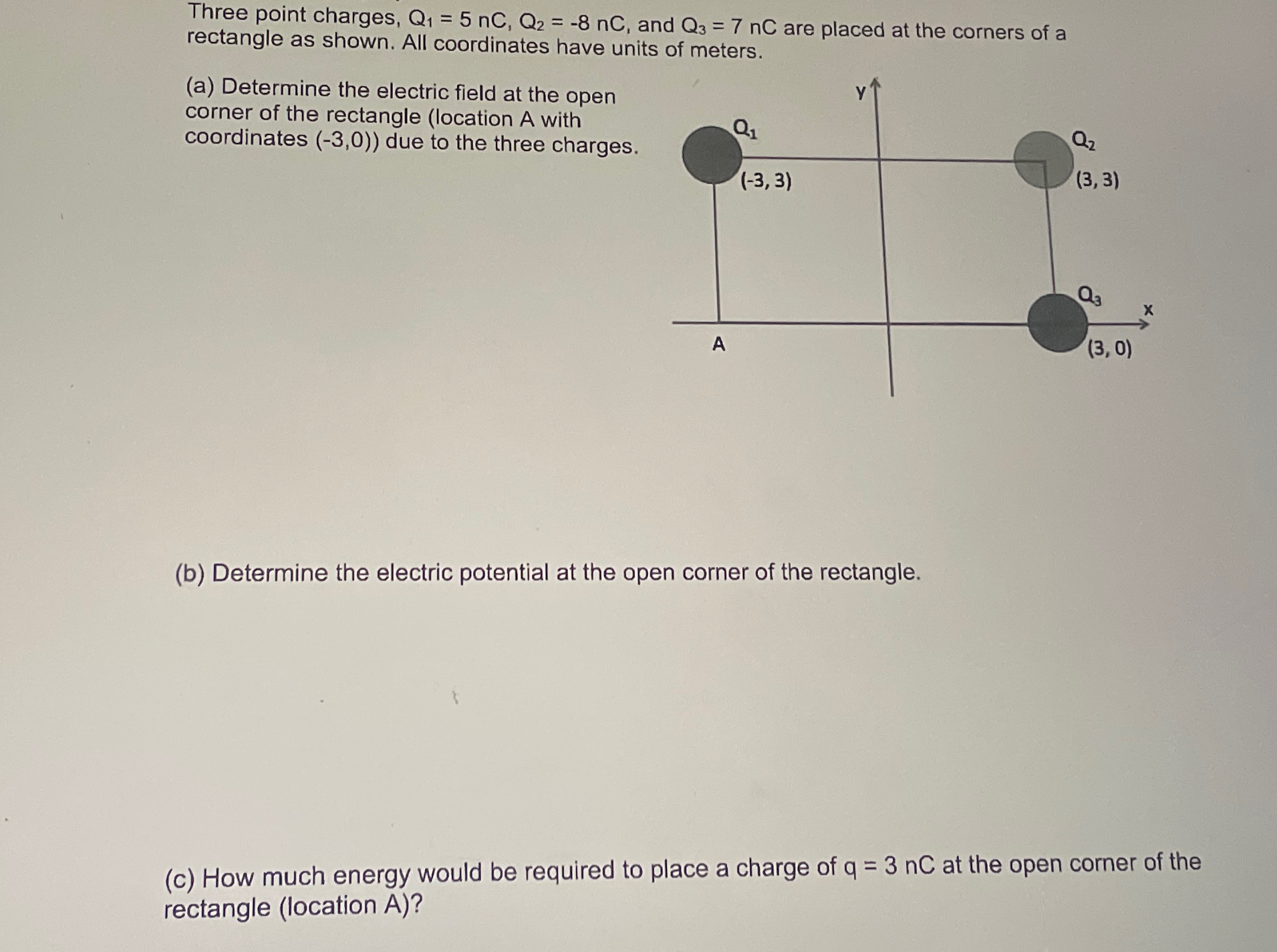 Solved Three point charges, Q1=5nC,Q2=-8nC, ﻿and Q3=7nC ﻿are | Chegg.com