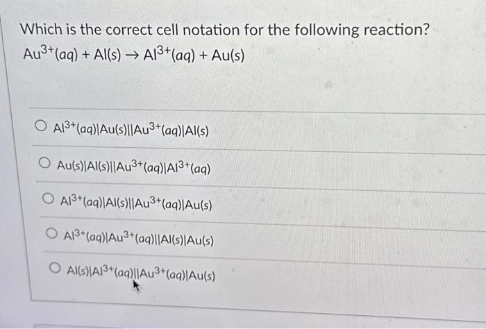 Solved Which is the correct cell notation for the following | Chegg.com