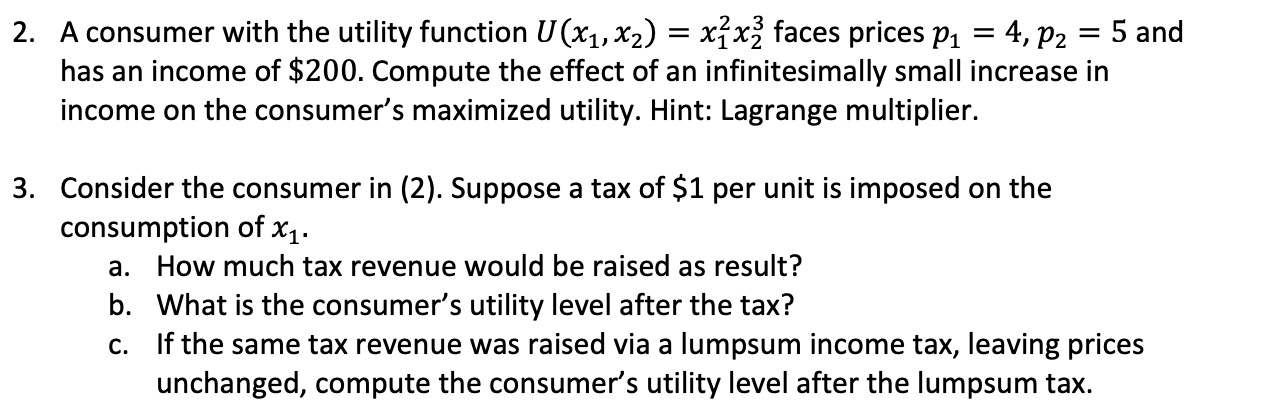Solved A consumer with the utility function U(x1,x2)=x12x23 | Chegg.com