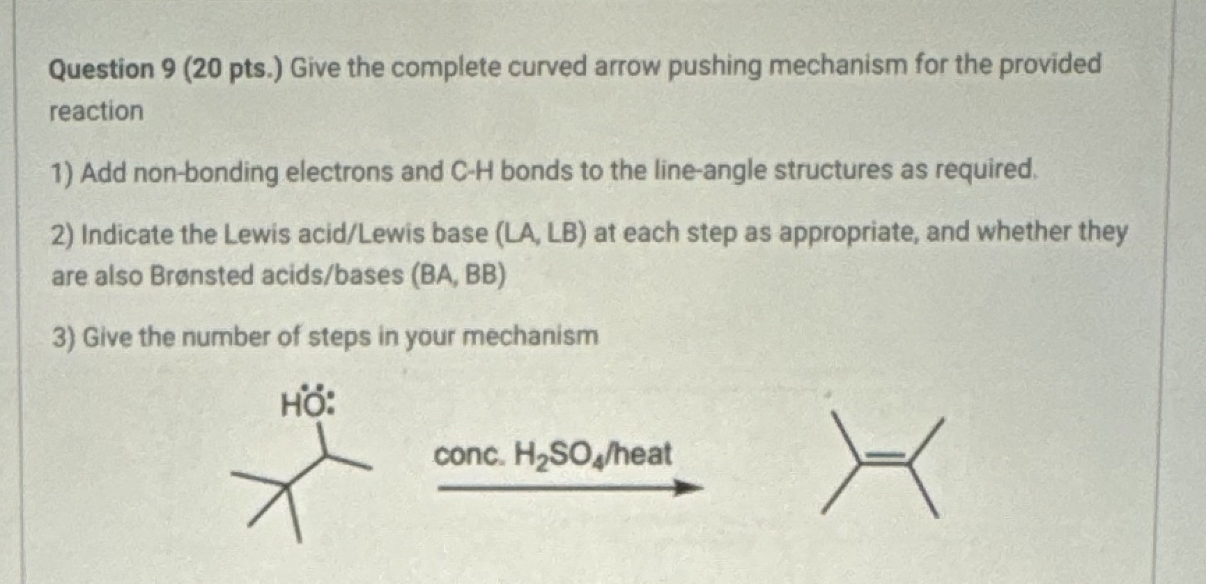 Solved Question 9 (20 ﻿pts.) ﻿Give the complete curved arrow | Chegg.com
