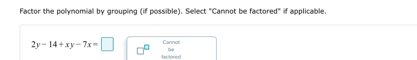 Solved Factor the polynomial by grouping (if possible). | Chegg.com