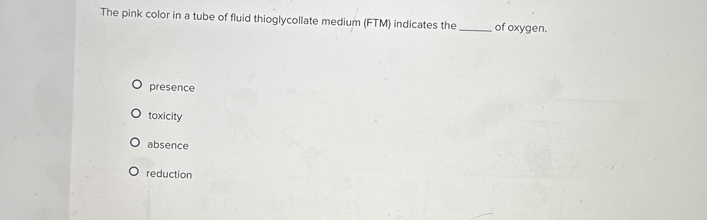 Solved The pink color in a tube of fluid thioglycollate | Chegg.com