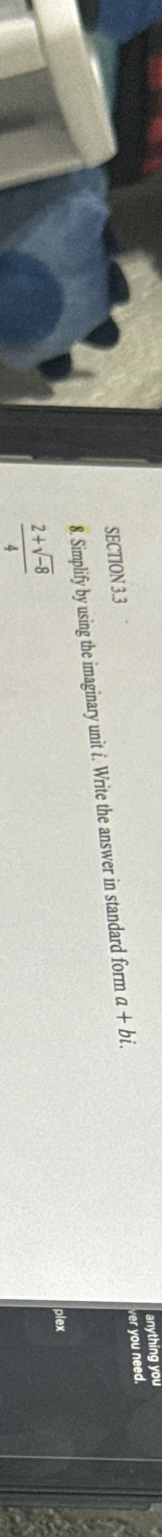 Solved Simplify by using the imaginary unit i. ﻿Write the | Chegg.com