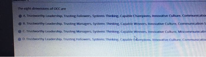 Solved The eight dimensions of OCC are O A Trustworthy | Chegg.com