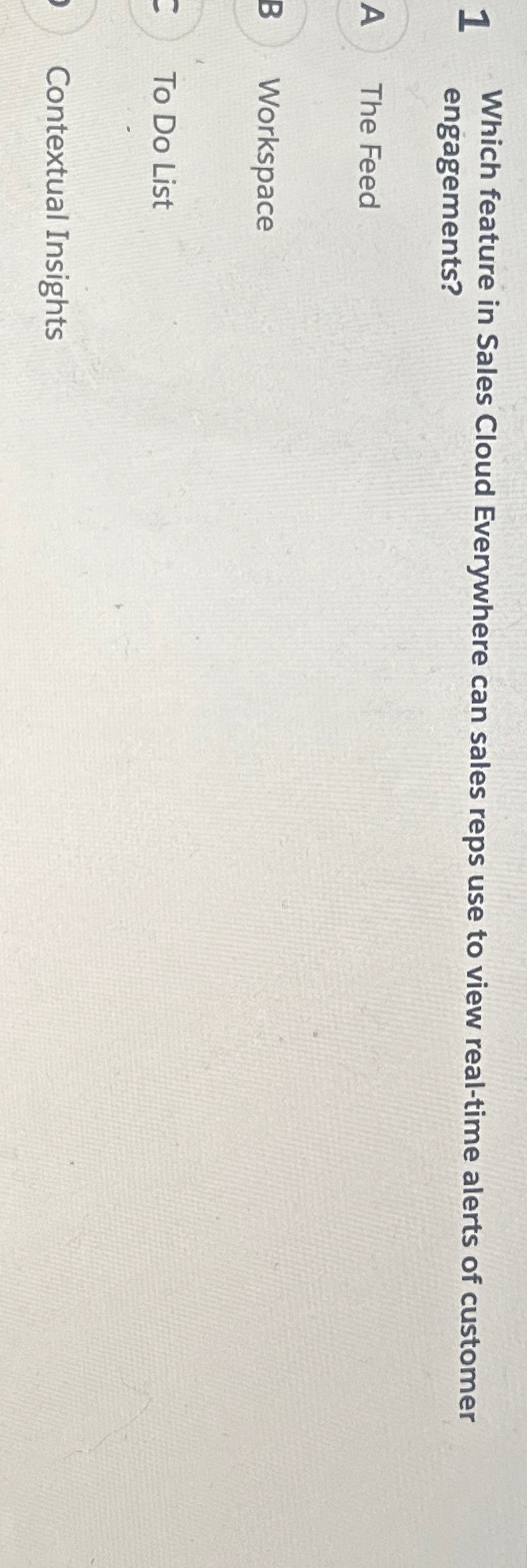 Solved 1 ﻿Which feature in Sales Cloud Everywhere can sales | Chegg.com