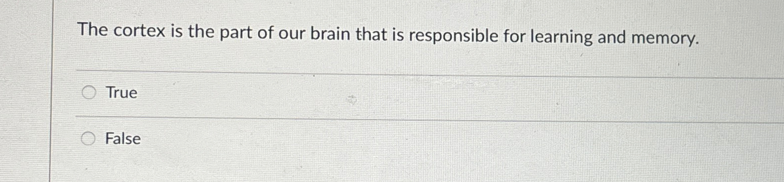 Solved The cortex is the part of our brain that is | Chegg.com