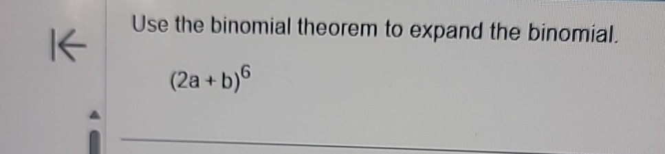 Solved Use the binomial theorem to expand the | Chegg.com
