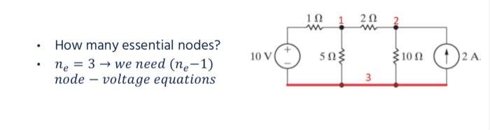 Solved - How many essential nodes? - ne=3→ we need (ne−1) | Chegg.com