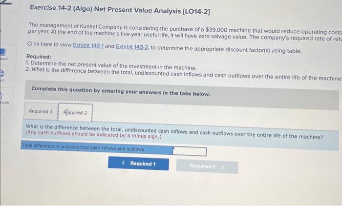 Solved Exercise 14-2 (Algo) Net Present Value Analysis | Chegg.com