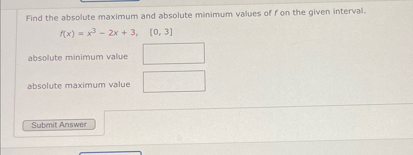 Find the absolute maximum and absolute minimum values | Chegg.com