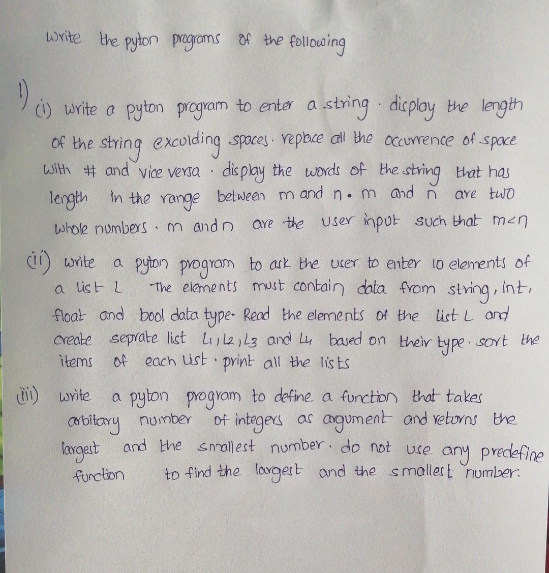Solved write the pyton programs of the following are two Dis | Chegg.com