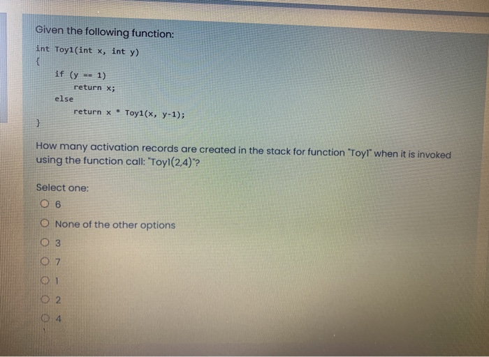 Solved Given the following function: int Toy1(int x, int y) | Chegg.com