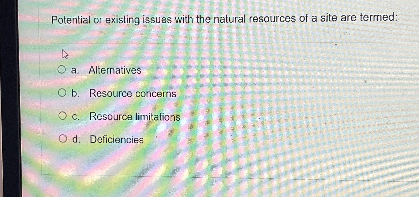 Solved Potential or existing issues with the natural | Chegg.com