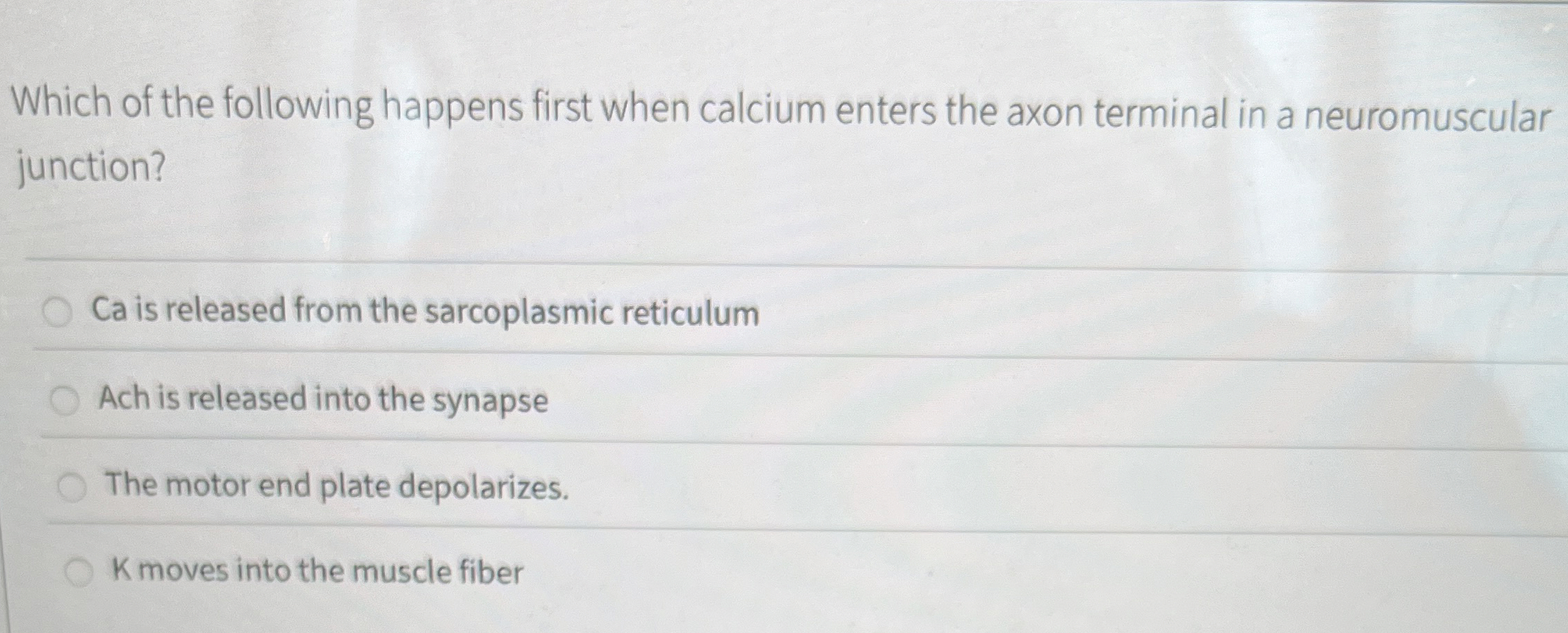 Solved Which of the following happens first when calcium | Chegg.com