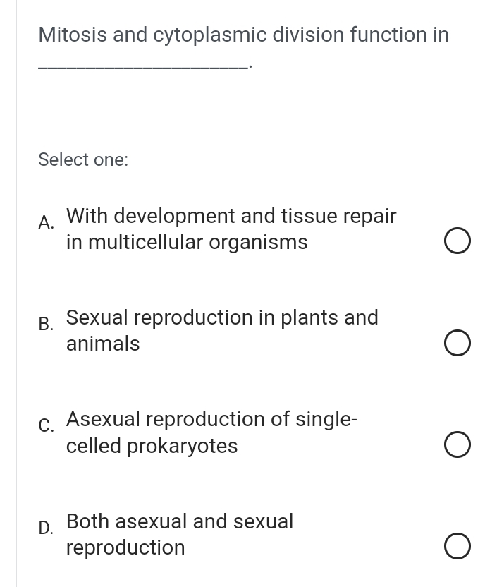 Solved Mitosis and cytoplasmic division function inSelect | Chegg.com