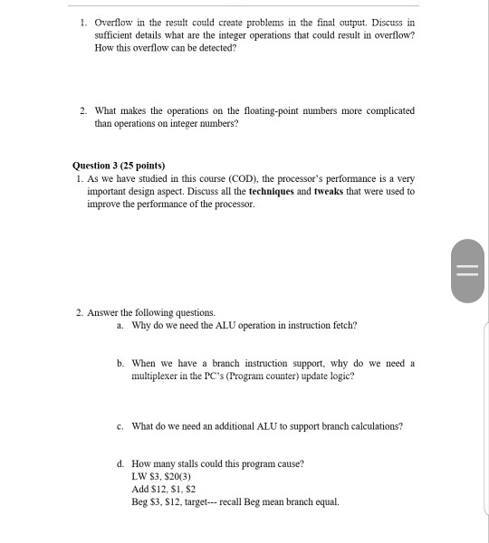 Solved 1. Overflow in the result could create problems in | Chegg.com