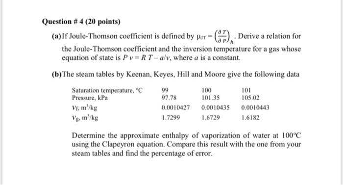 Solved Question #4 (20 points) (a)lf Joule-Thomson | Chegg.com