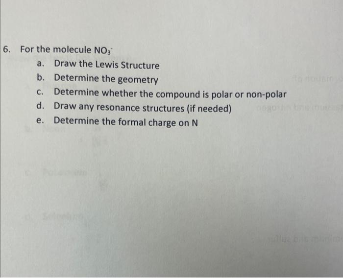 Solved For the molecule NO3. a. Draw the Lewis Structure b. | Chegg.com