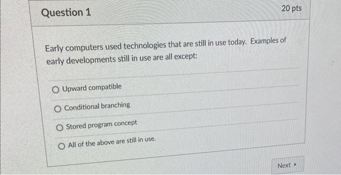 Solved Early computers used technologies that are still in | Chegg.com