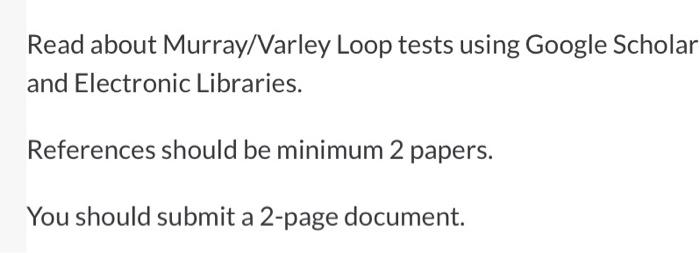 Solved Read about Murray/Varley Loop tests using Google | Chegg.com