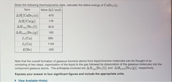 Solved 179 Given the following thermodynamic data, calculate | Chegg.com