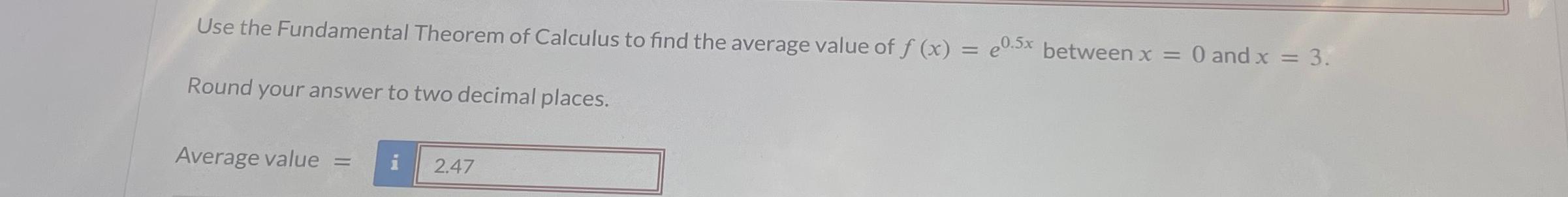 Solved Use the Fundamental Theorem of Calculus to find the | Chegg.com