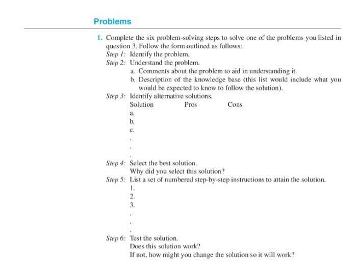 1. What are the six steps of problem solving? 2. What | Chegg.com