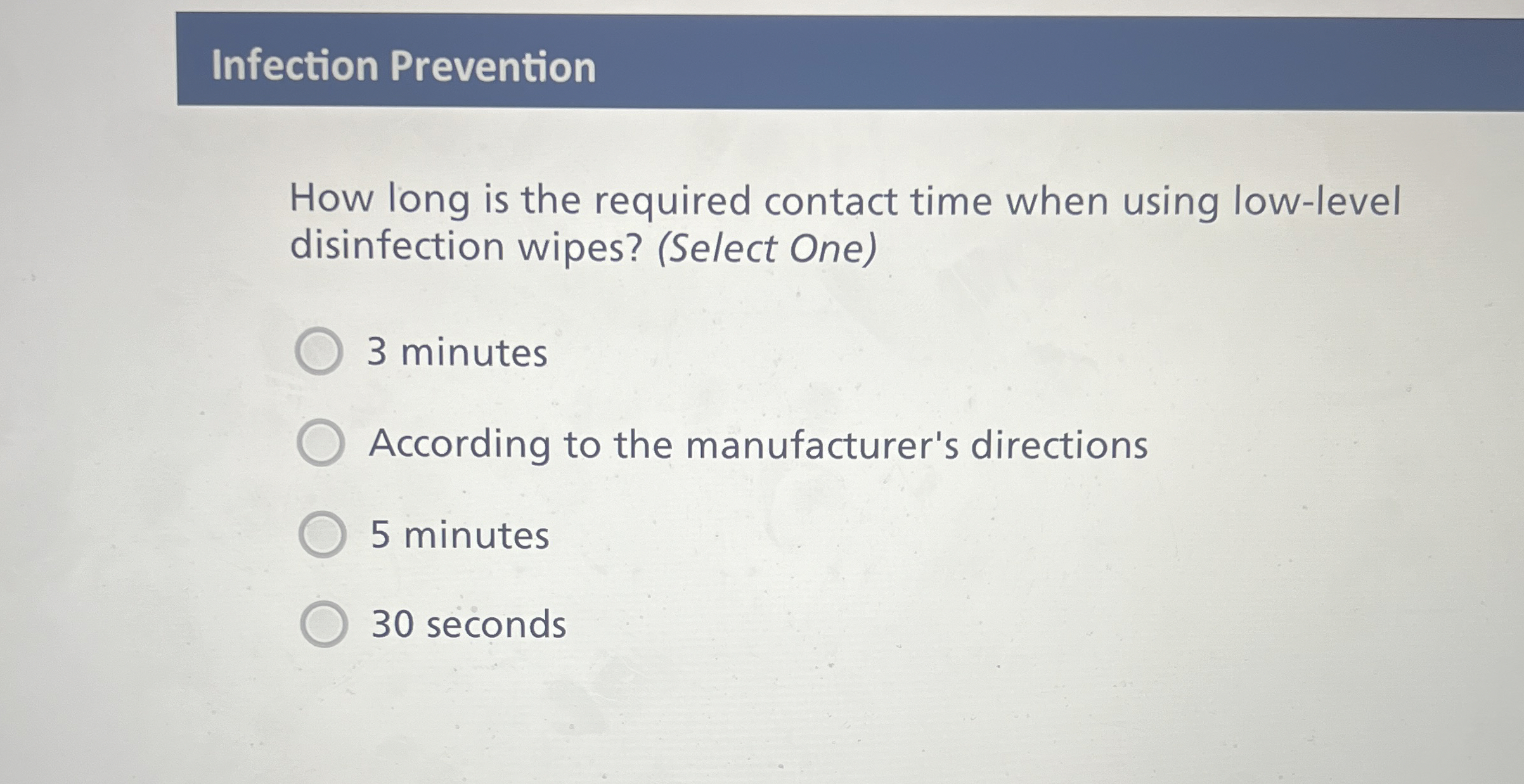 Infection PreventionHow long is the required contact | Chegg.com