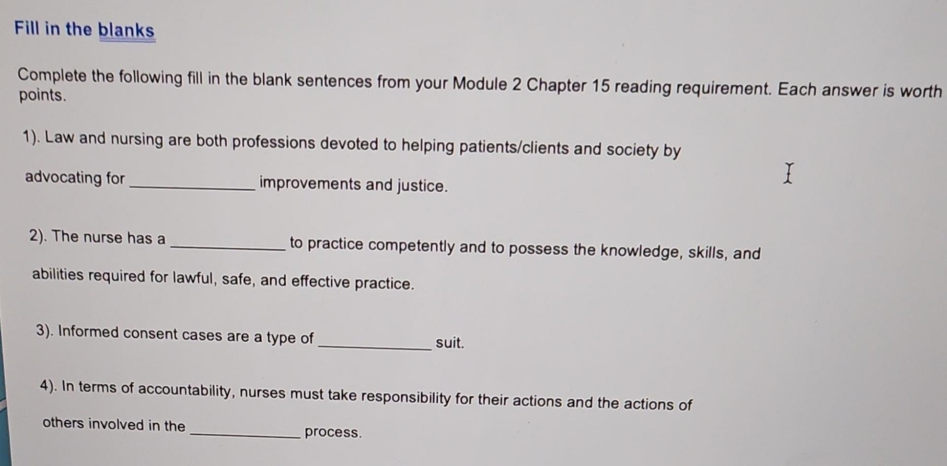 Solved Fill in the blanksComplete the following fill in the | Chegg.com