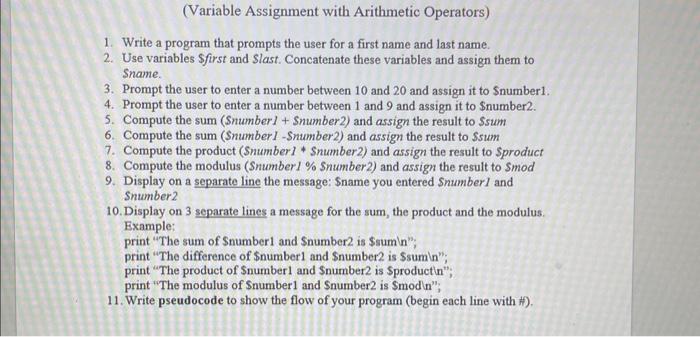 Solved Write pseudocode to show the flow of your program | Chegg.com