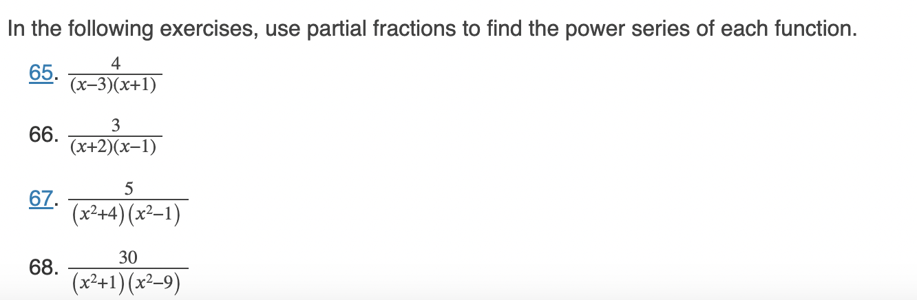 Solved In the following exercises, use partial fractions to | Chegg.com