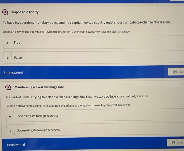 Solved Impossible trinity To have independent monetary | Chegg.com