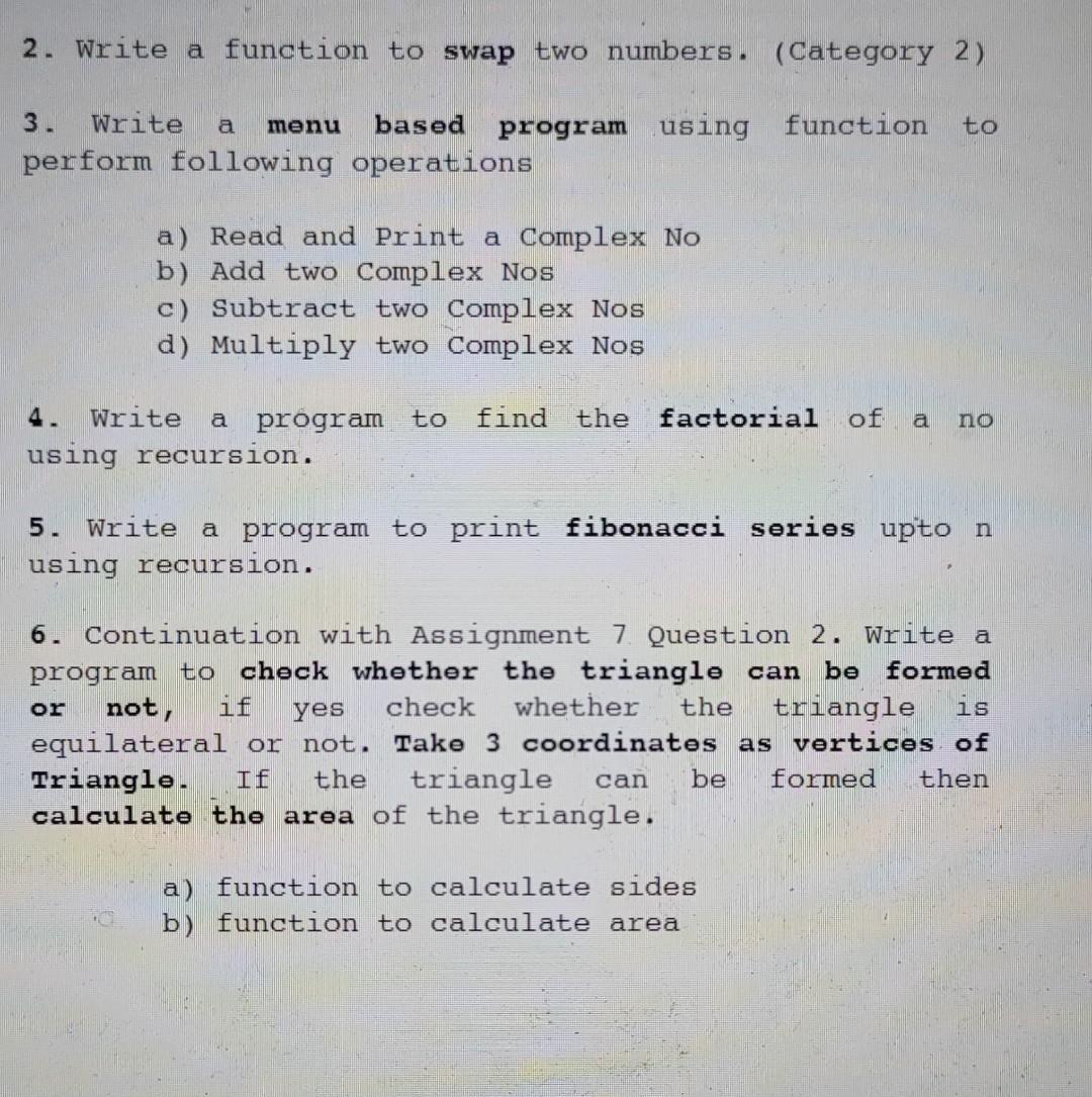 Solved 2. Write a function to swap two numbers. (Category 2) | Chegg.com
