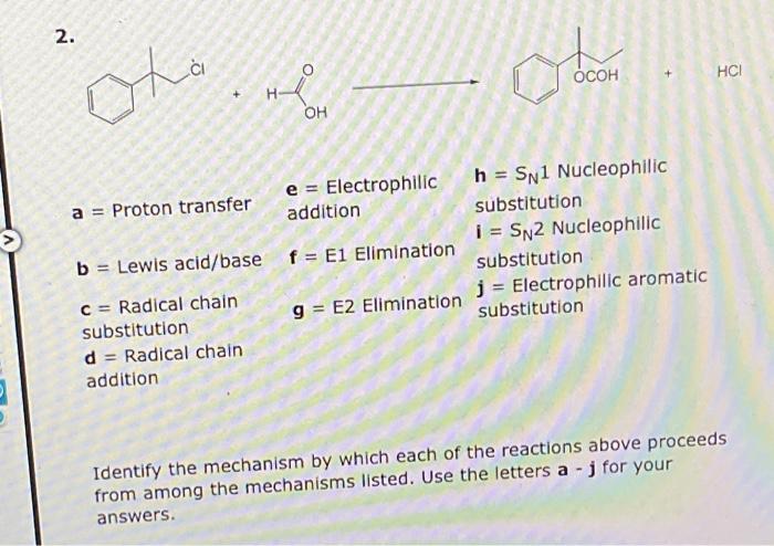 Solved 2. HCl a= Proton transfer e= Electrophilic h=SN1 | Chegg.com