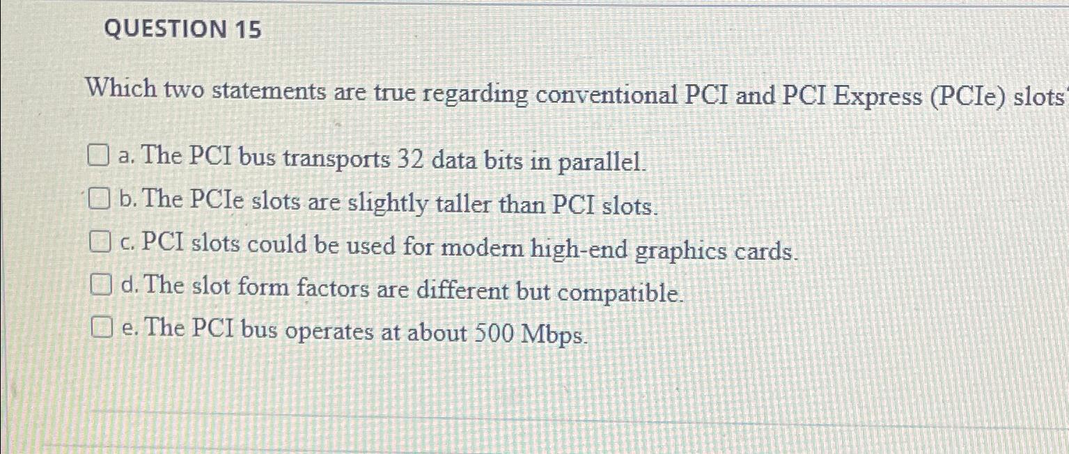 Solved QUESTION 15Which two statements are true regarding | Chegg.com