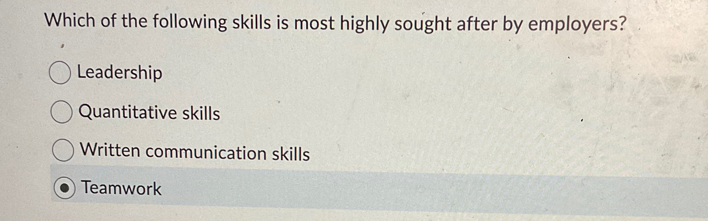 Solved Which of the following skills is most highly sought | Chegg.com