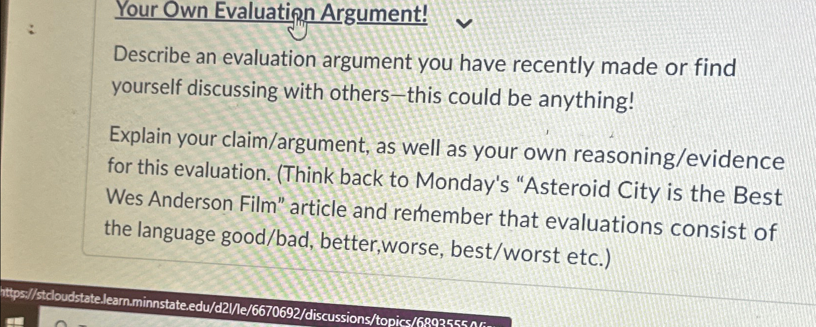 Solved Your Own Evaluatipn Argument!Describe an evaluation | Chegg.com