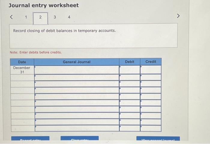 Solved Journal entry worksheet Record closing of debit | Chegg.com