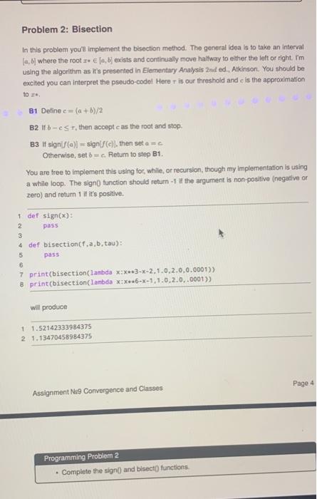 Solved In this problem you'll impiement the bisection | Chegg.com
