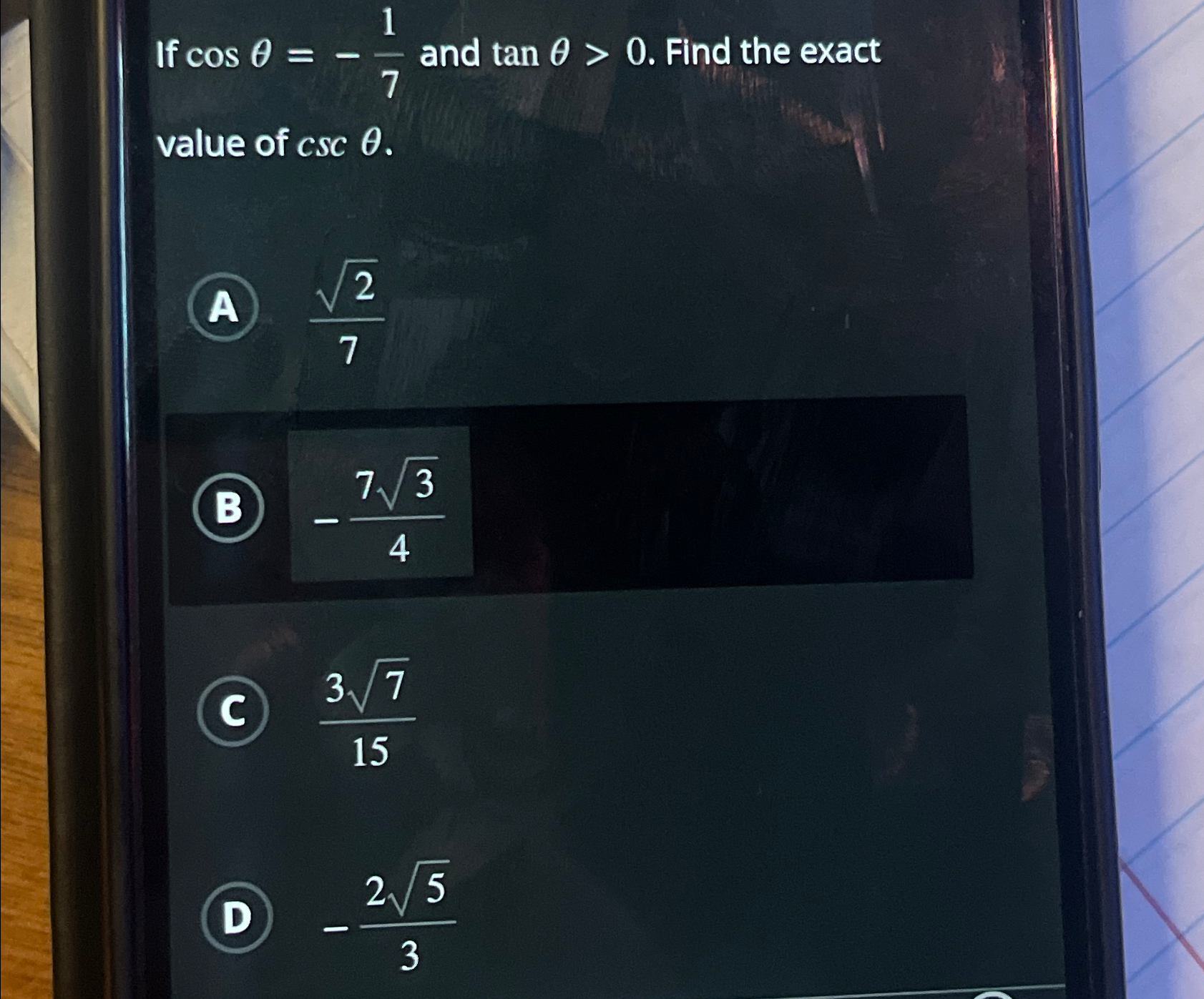Solved If cosθ=-17 ﻿and tanθ>0. ﻿Find the exact value of | Chegg.com