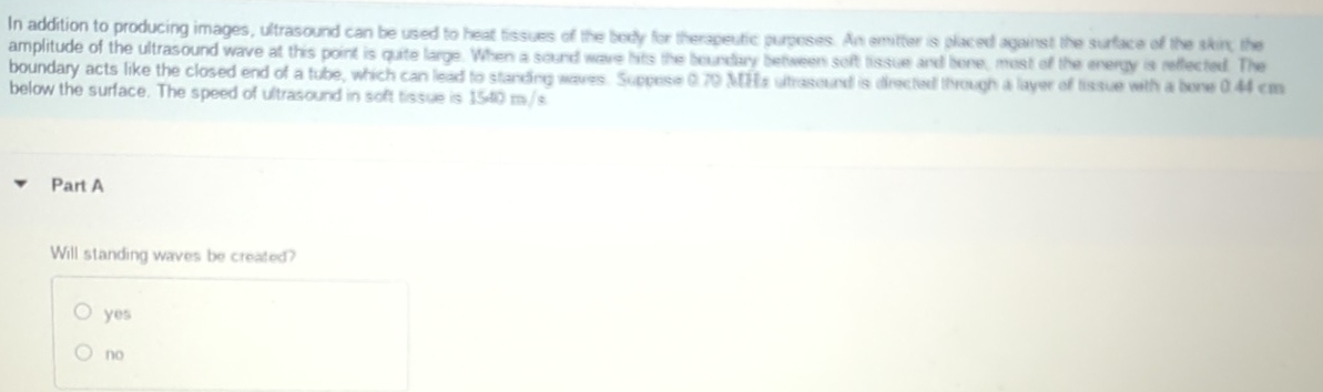 Solved In addition to producing images, utrasound can be | Chegg.com