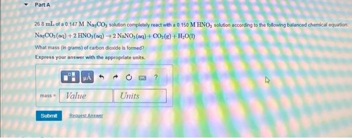 Solved 26.8 mL of a 0.147 M Na2CO3 solution completely react | Chegg.com