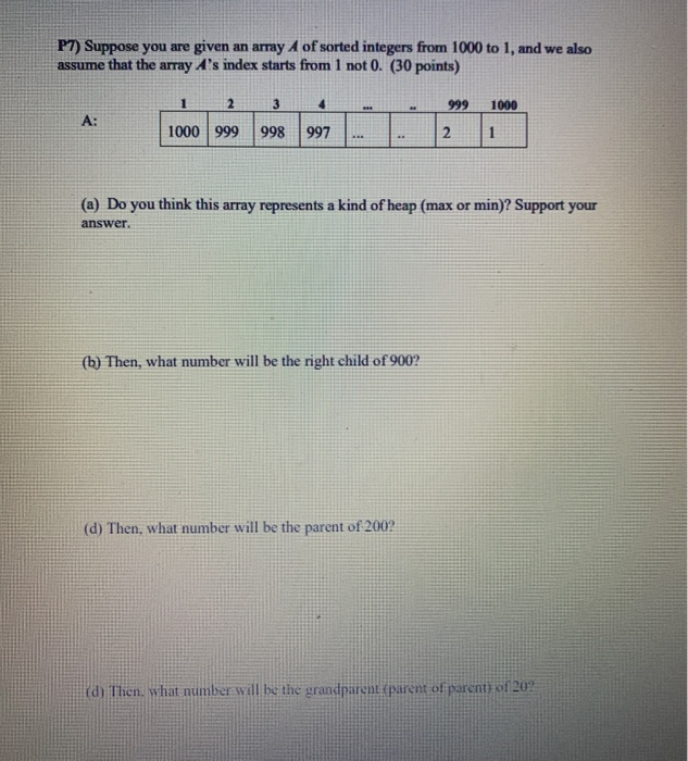 Solved P7 Suppose You Are Given An Array A Of Sorted 6885