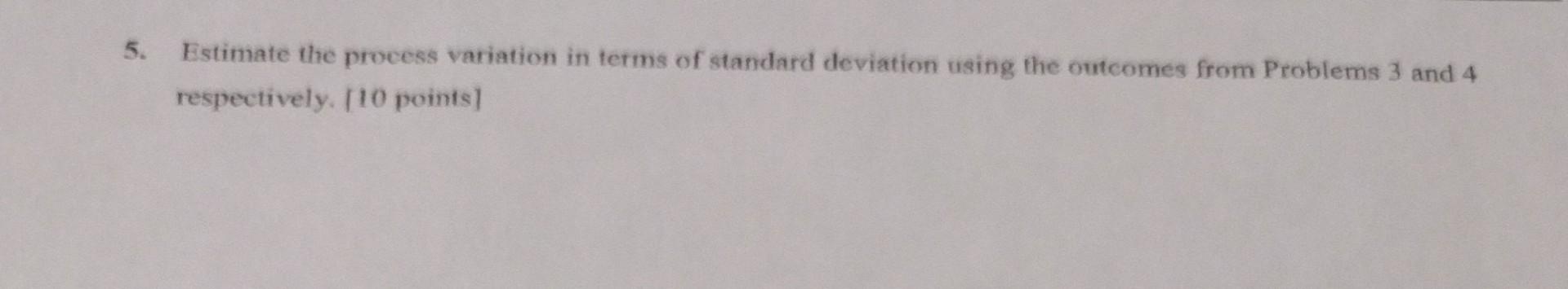 Solved 3. The following table provides the measurements of 4 | Chegg.com
