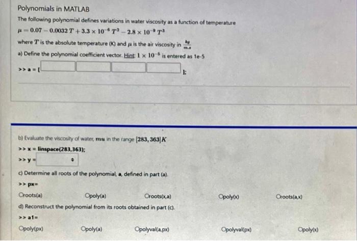Solved Polynomials in MATLAB The following polynomial | Chegg.com
