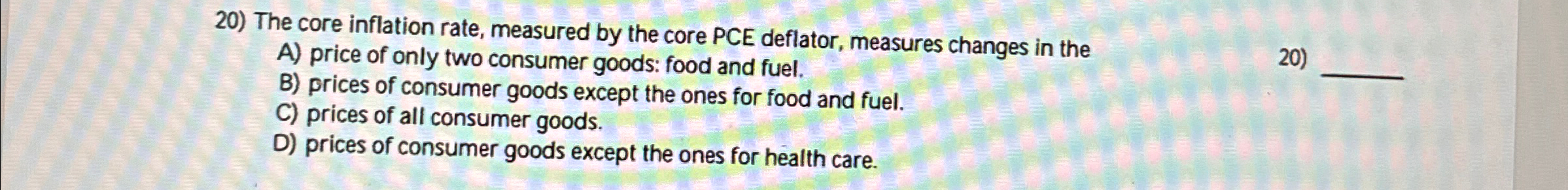 Solved The core inflation rate, measured by the core PCE | Chegg.com