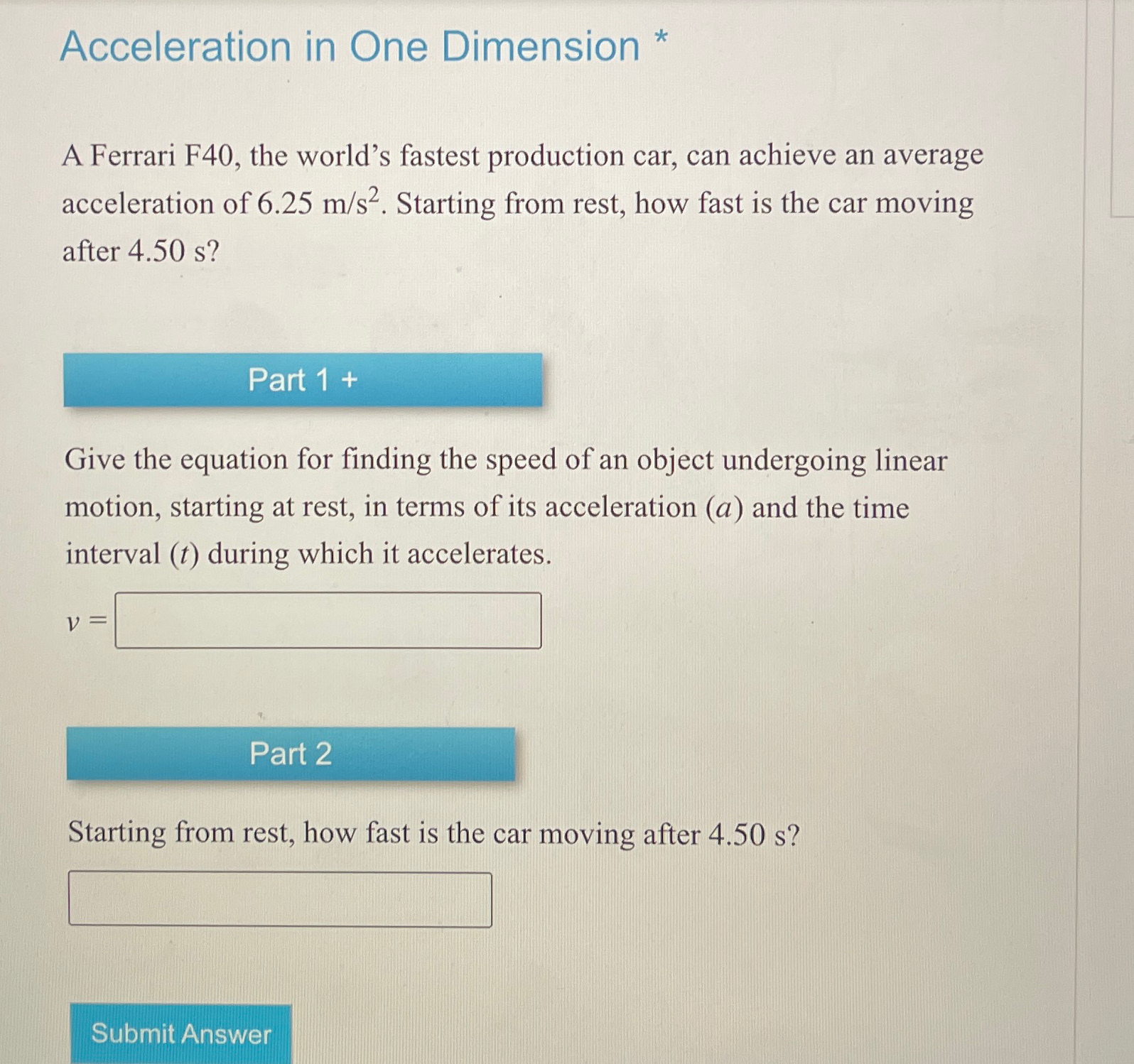 Solved Acceleration in One Dimension *A Ferrari F40, ﻿the | Chegg.com